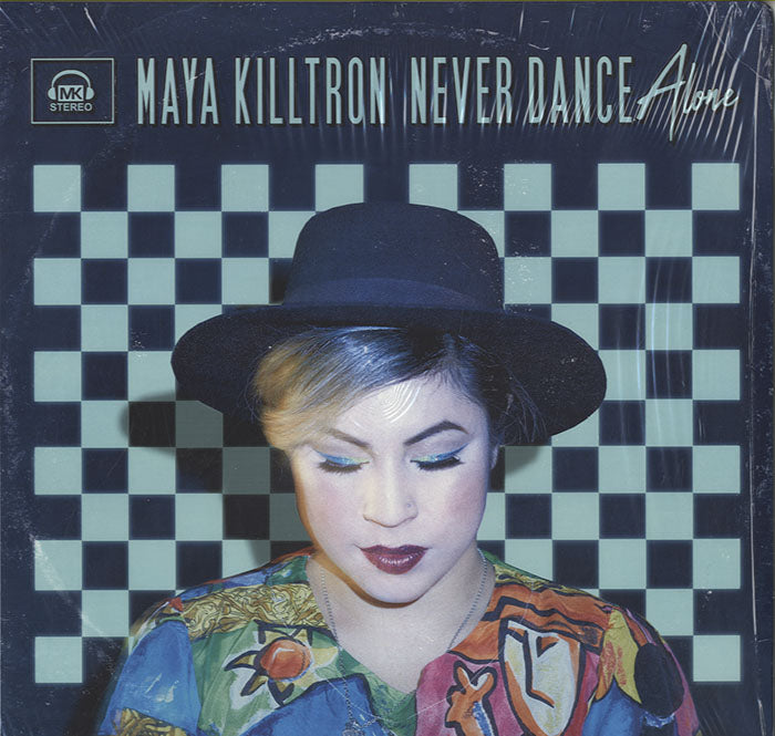 Maya Killtron - Never Dance Alone (1st Press) [LP] – Morpho Records