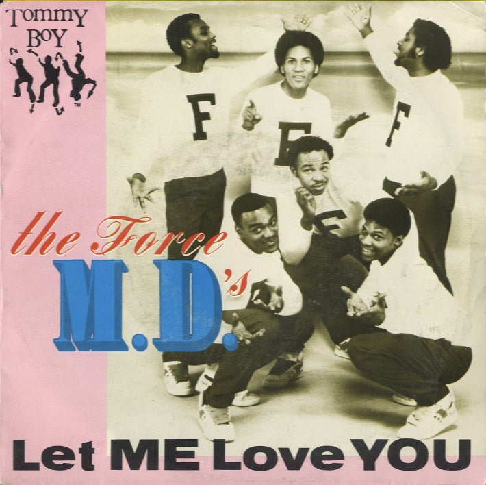 The Force M.D.'s - Let Me Love You [7"] – Morpho Records