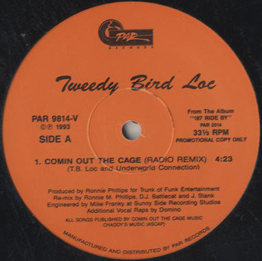 Tweedy Bird Loc - Comin Out The Cage [12"] *Sealed – Morpho Records