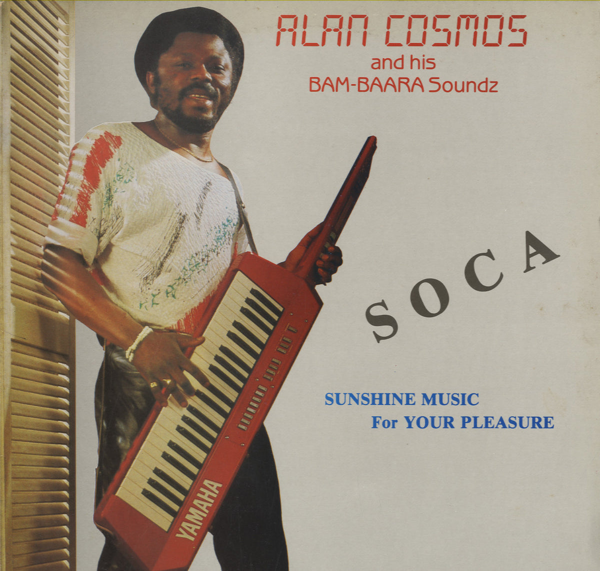 Alan Cosmos And His Bam-Baara Soundz - Sunshine Music For Your Pleasur ...