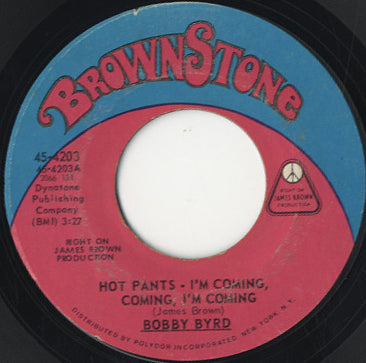 Bobby Byrd - Hot Pants - I'm Coming, Coming, I'm Coming [7"] – Morpho Records