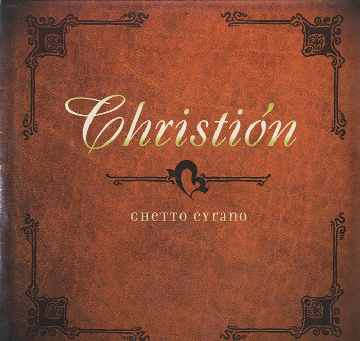Christión - Ghetto Cyrano [LP] *STILL SEALED – Morpho Records