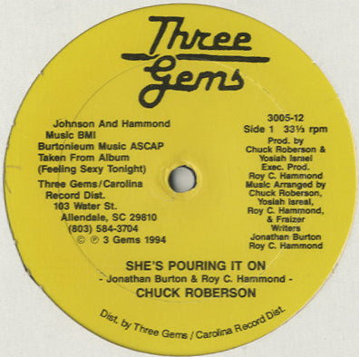 Chuck Roberson - She's Pouring It On [12"] – Morpho Records