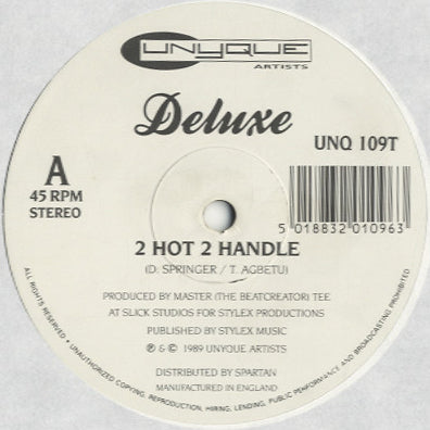 Deluxe - 2 Hot 2 Handle [12"] – Morpho Records