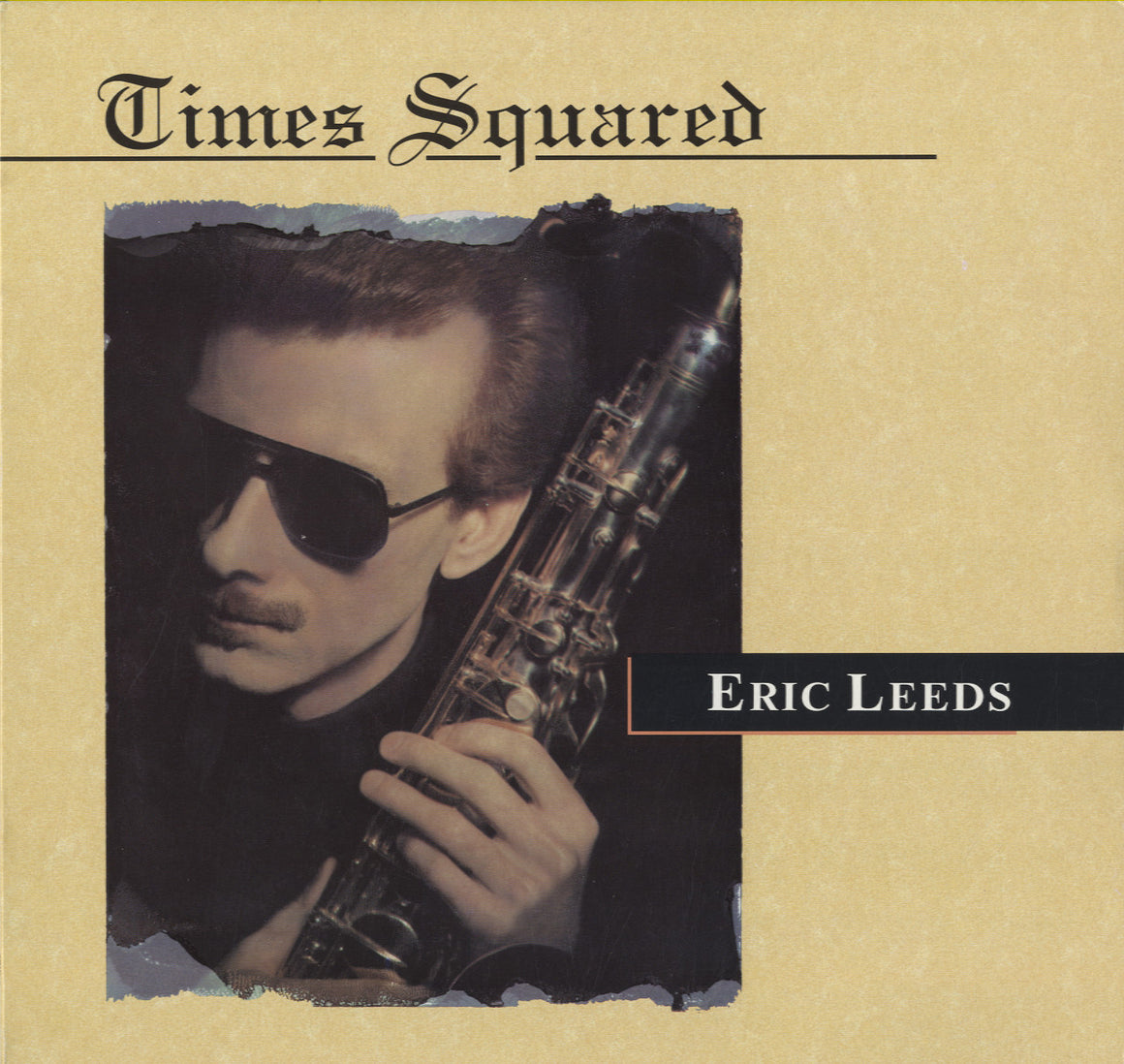 Eric Leeds - Times Squared [LP] – Morpho Records