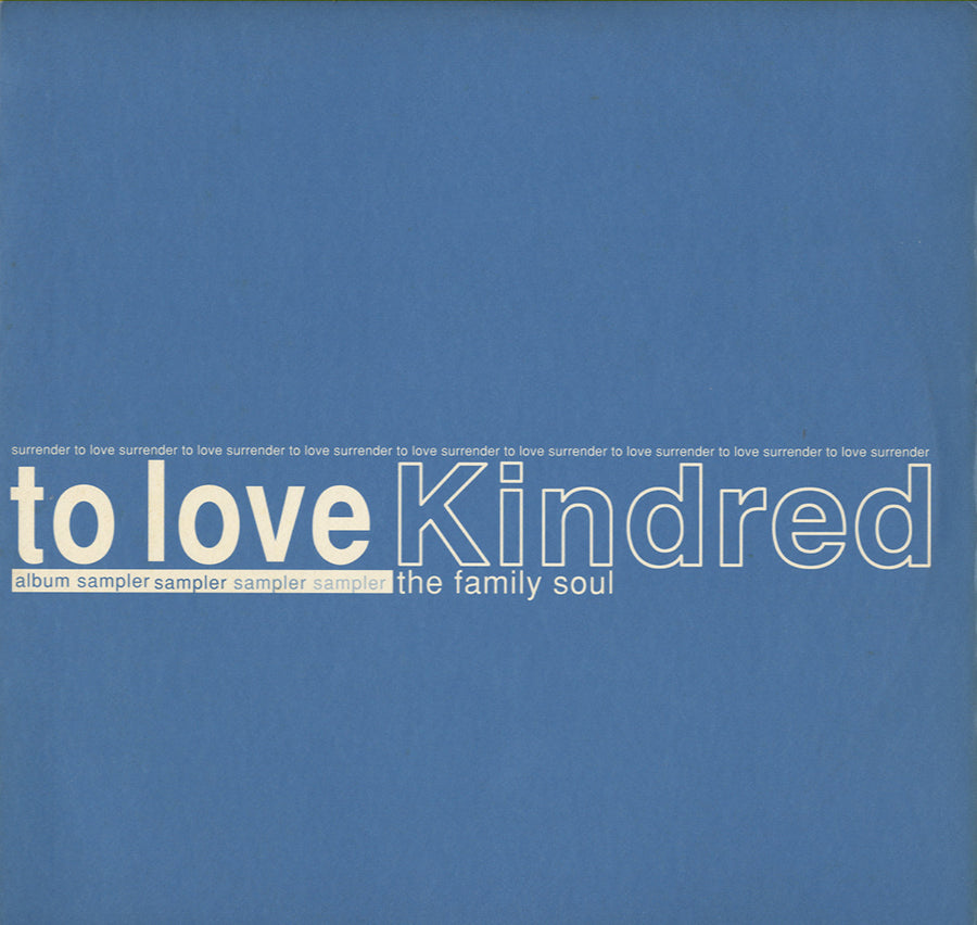 Kindred The Family Soul - Surrender To Love (Album Sampler) [12 ...