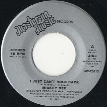 Mickey Dee - I Just Can't Hold Back [7"] – Morpho Records