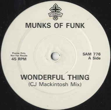 Munks Of Funk - Wonderful Thing (C.J. Mackintosh Mix) [12"] – Morpho ...