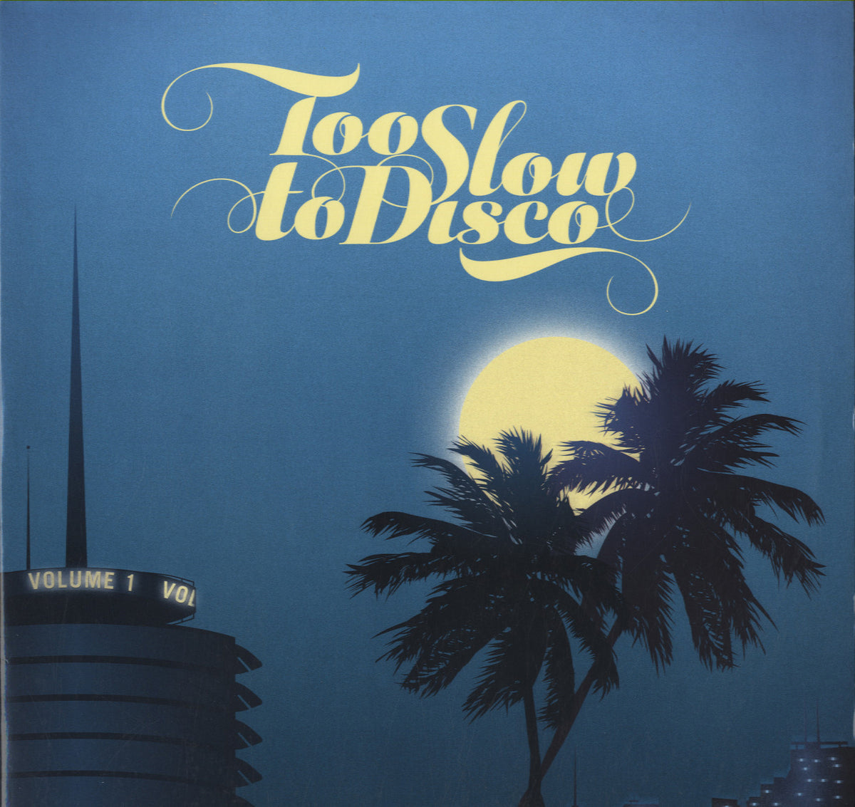 Various - Too Slow To Disco [LP] – Morpho Records