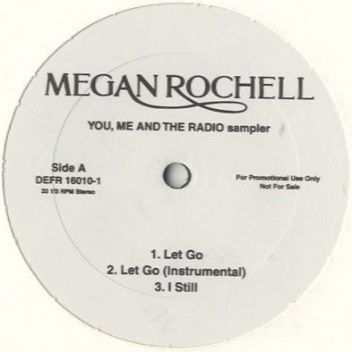 Megan Rochell - You, Me And The Radio Sampler [12"] – Morpho Records