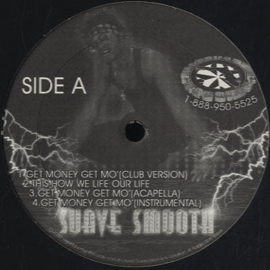 Suave Smooth - Get Money Get Mo' [12"] – Morpho Records