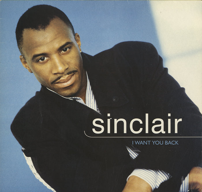 Sinclair - I Want You Back [LP] – Morpho Records